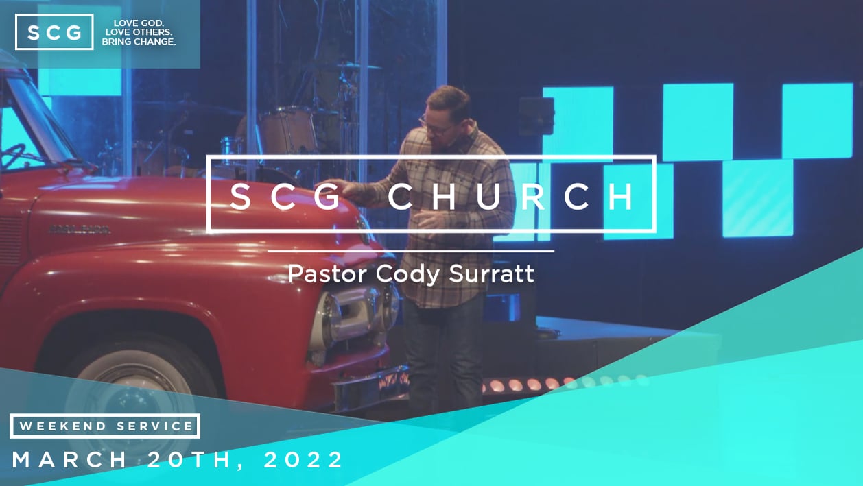 SCG Church Service March 20th, 2022 on Vimeo