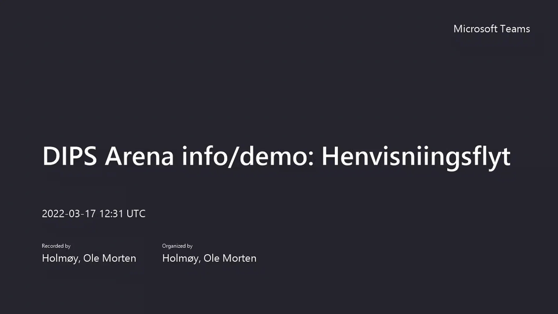 DIPS Arena info_demo_ Henvisniingsflyt-20220317_133144-Opptak av møte ...