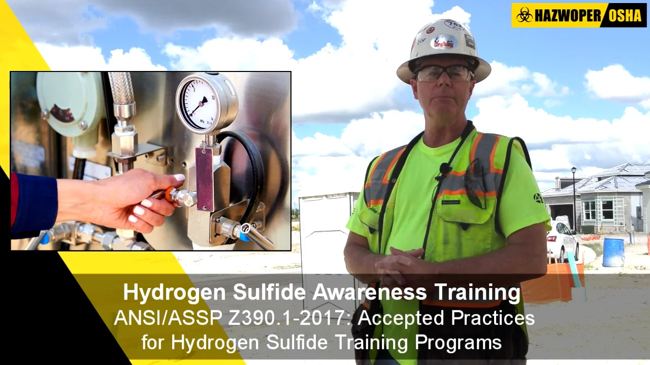OSHA Hydrogen Sulfide Awareness Training