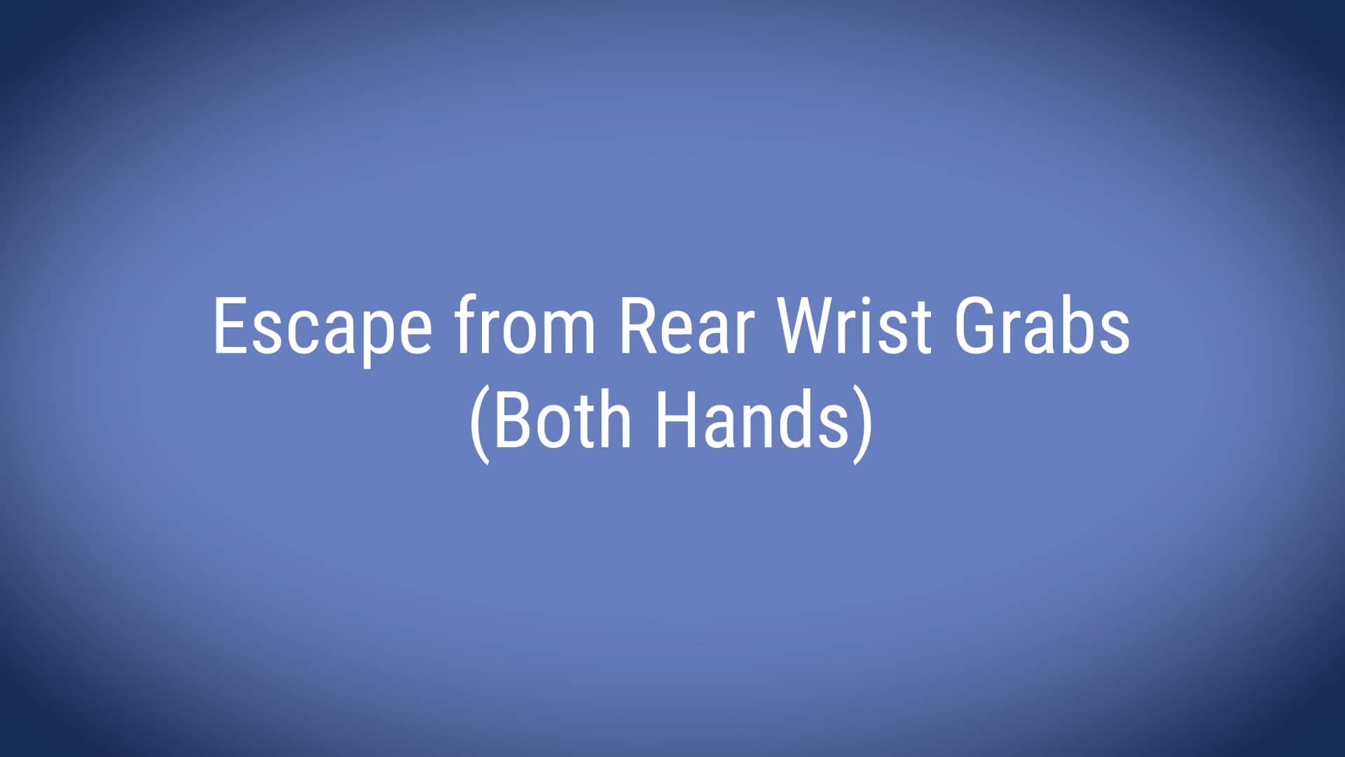 Escape from Rear Wrist Grabs (Both Hands) - L on Vimeo