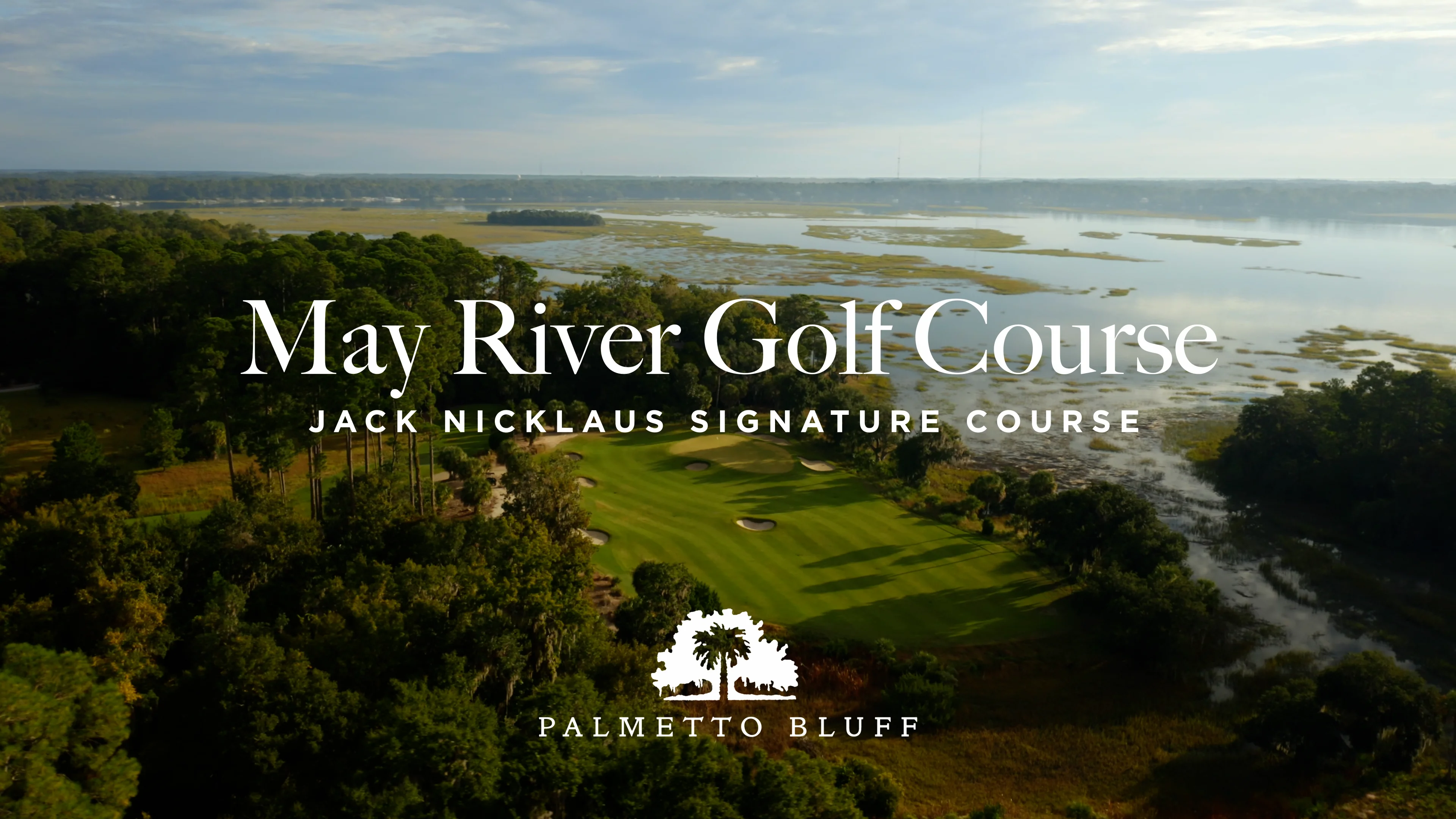 May River Golf Course: Hole-by-Hole Tour