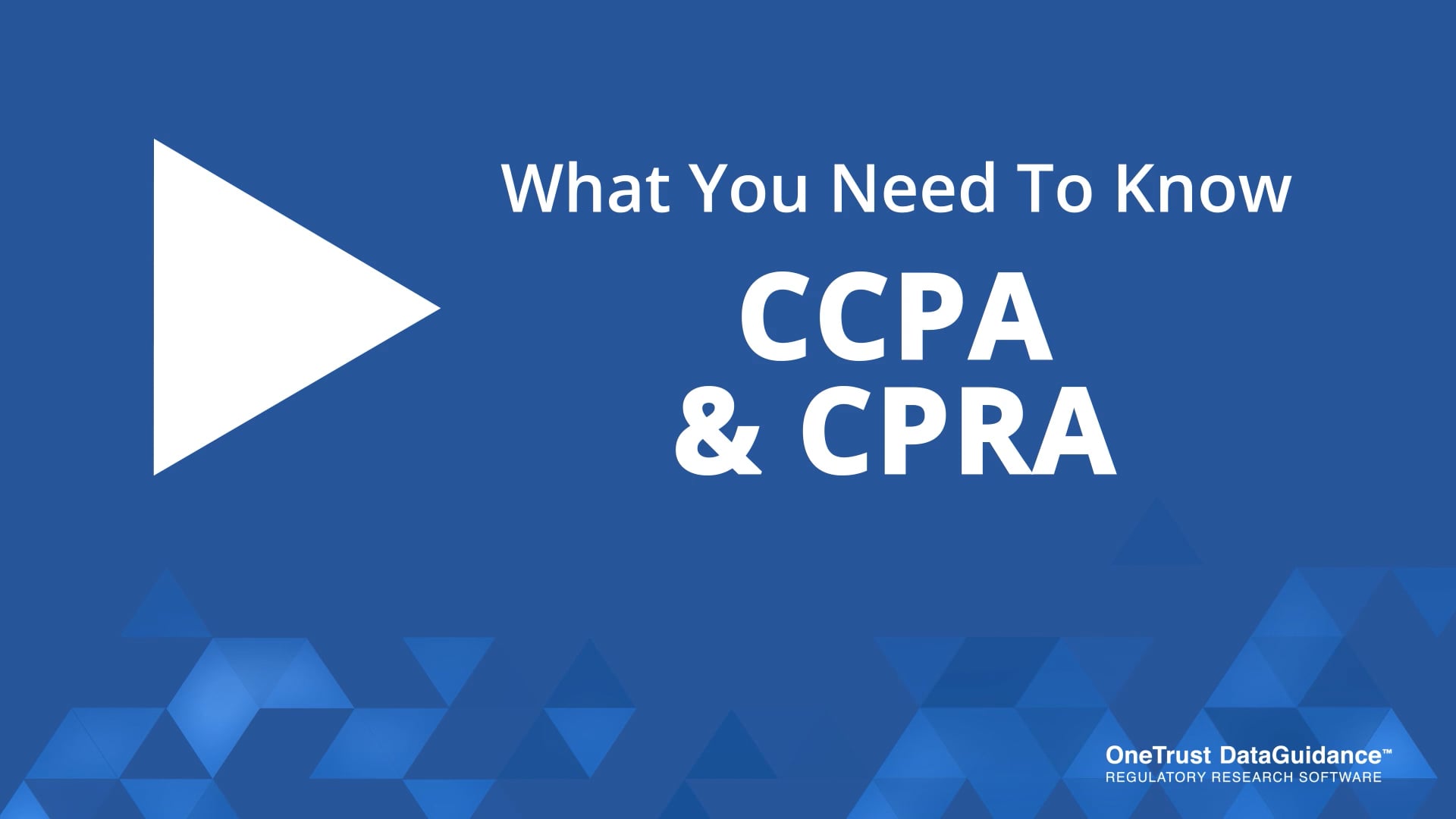 CCPA & CPRA: What You Need To Know | Media | DataGuidance