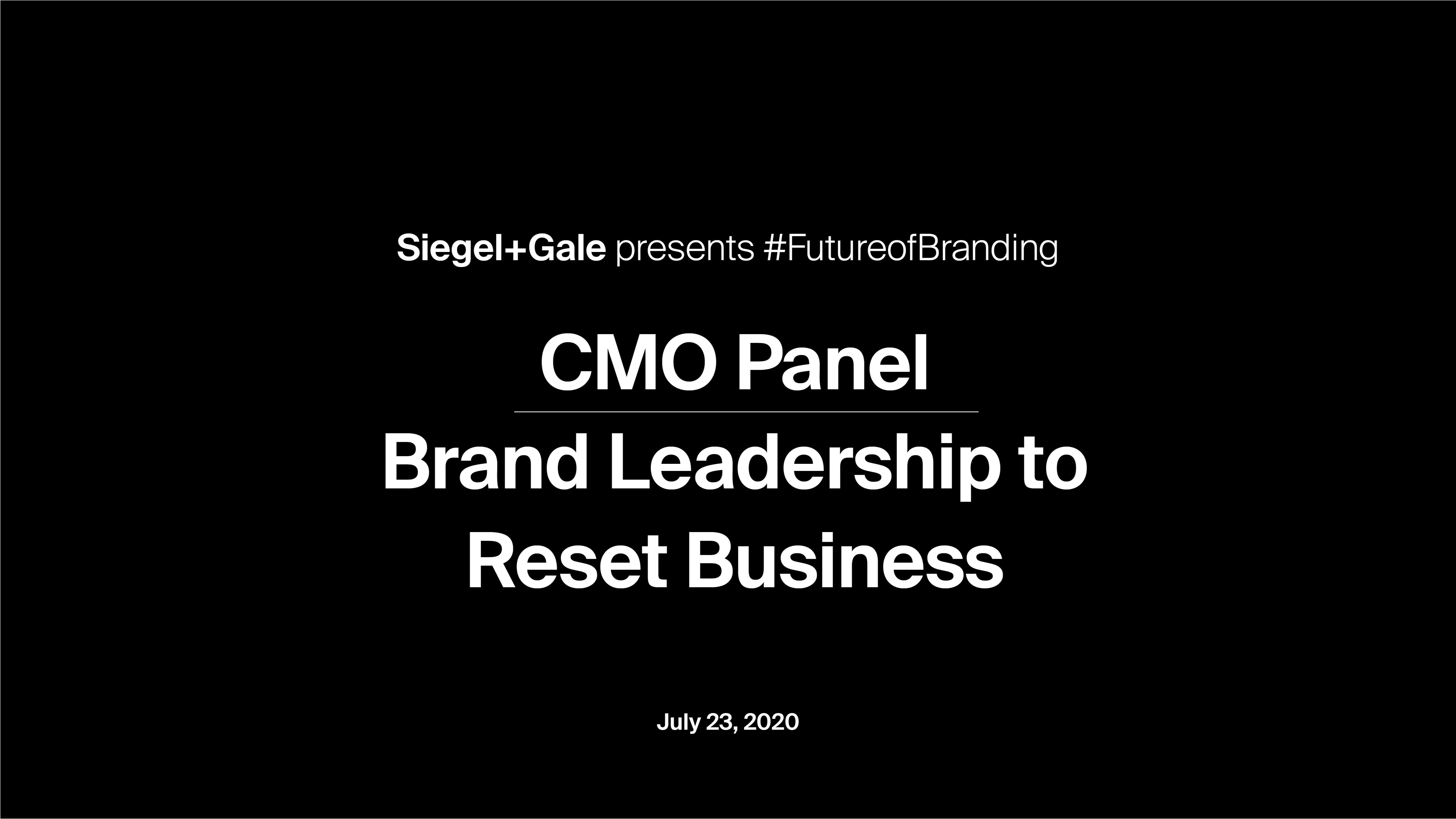 CMO Panel: Brand Leadership to Reset Business on Vimeo
