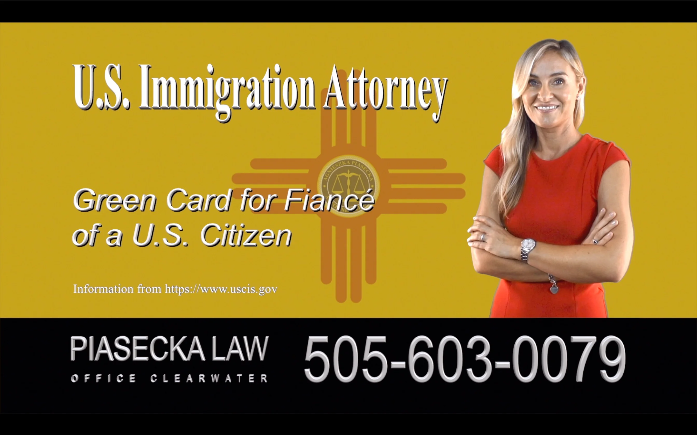 Immigration Attorney New Mexico - Green Card for Fiancé of a U.S. Citizen