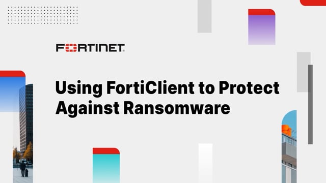 Malware Protection | FortiClient 7.4.3 | Fortinet Document Library