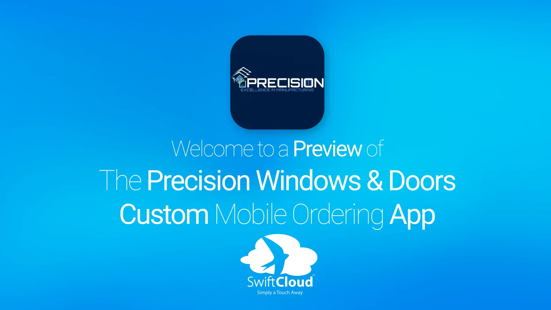 Precision Windows and Doors - Mobile App Preview - PRE061W