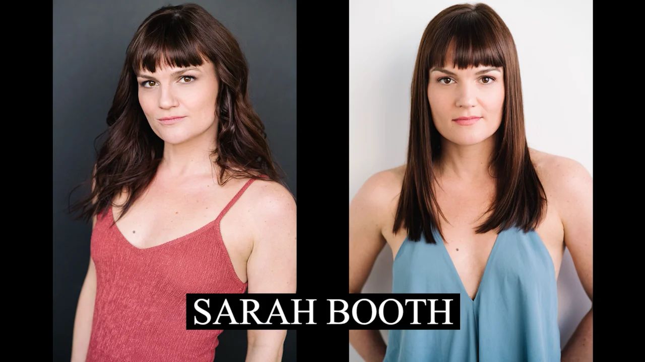 Sarah Booth - Reels - Sarah Booth - Actor Reel on Vimeo