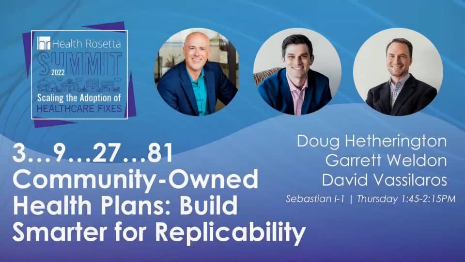 Workshop: 3...9...27...81 Community-Owned Health Plans Build Smarter ...