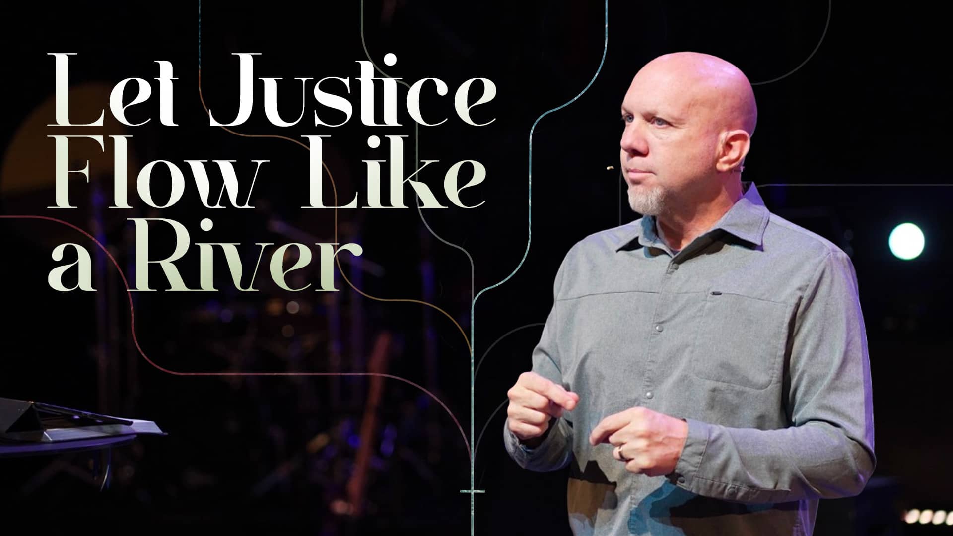 Streams | Let Justice Flow Like A River (MESSAGE) on Vimeo