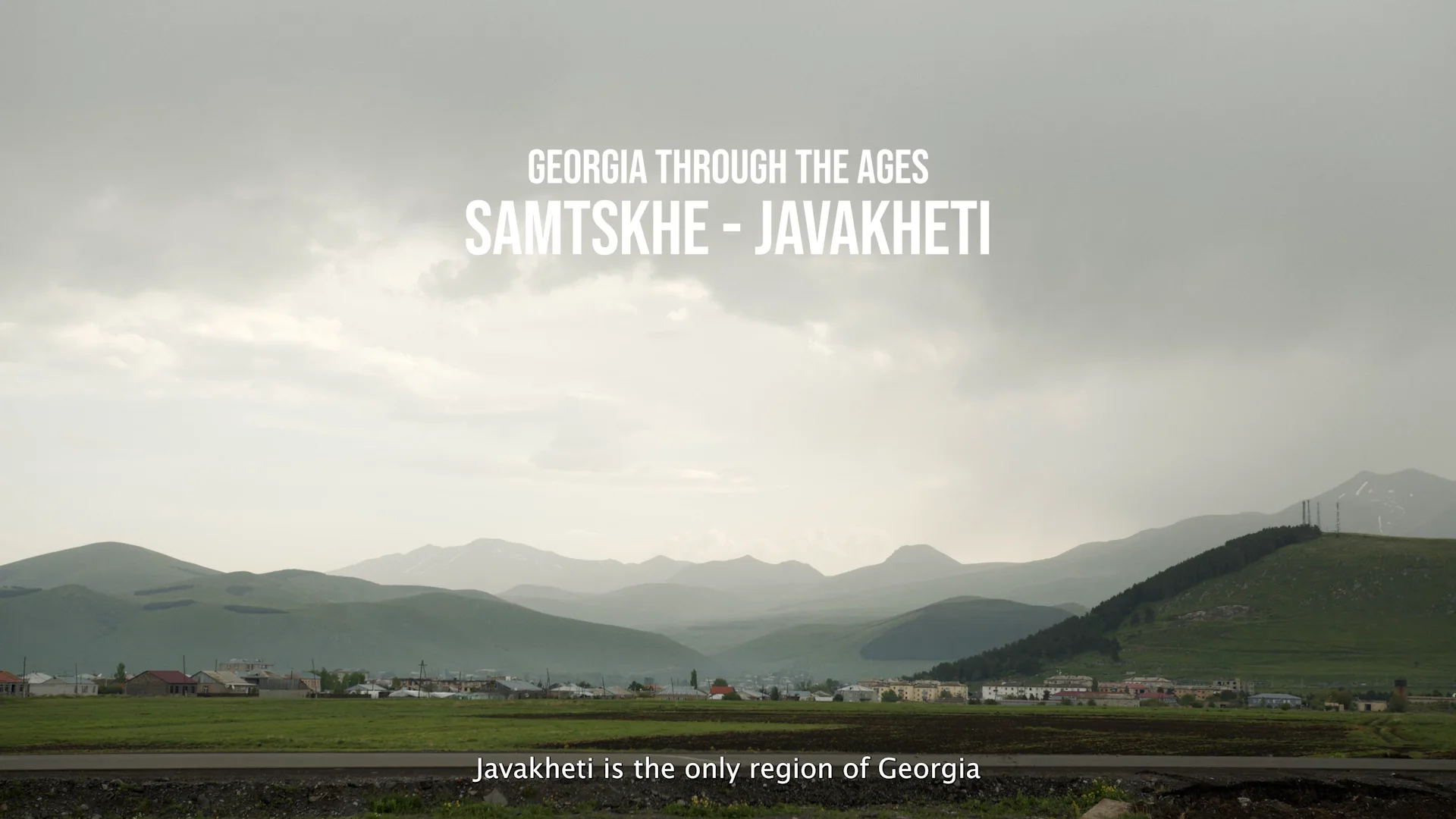 Georgia Through the Ages, Samtskhe-Javakheti on Vimeo
