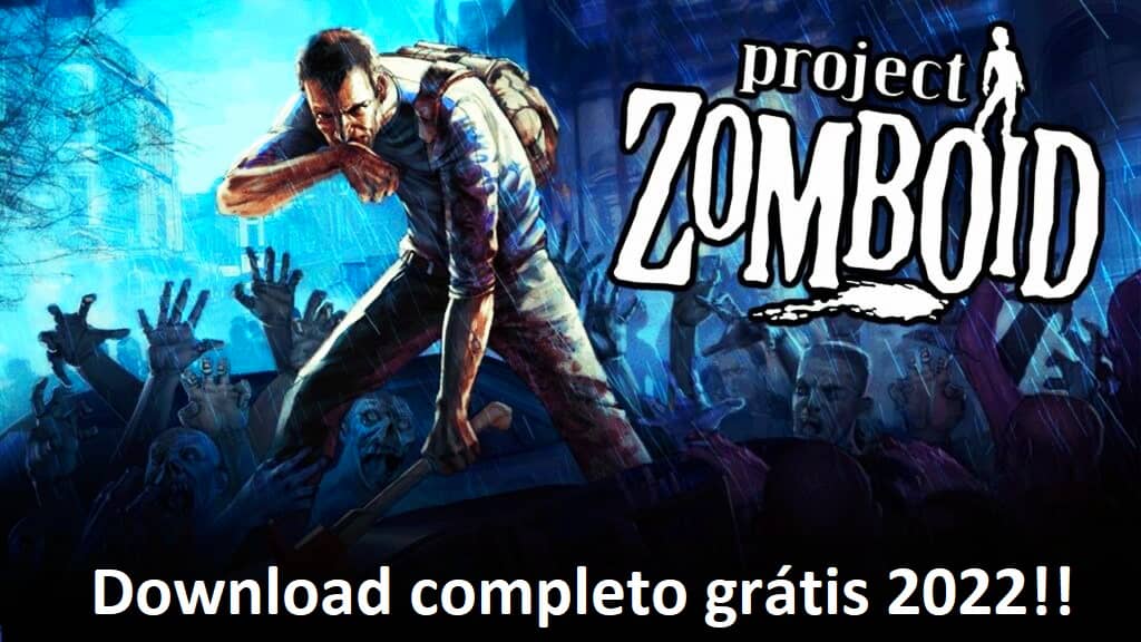 Como baixar Project Zomboid grátis completo 2022.mp4 on Vimeo