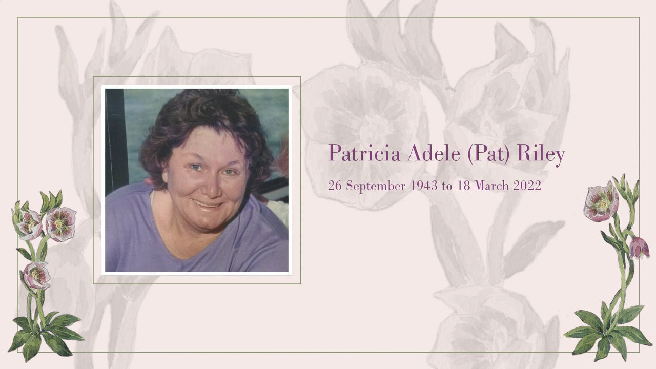 PATRICIA ADELE RILEY - Greenway Chapel & Memorial Gardens on Vimeo