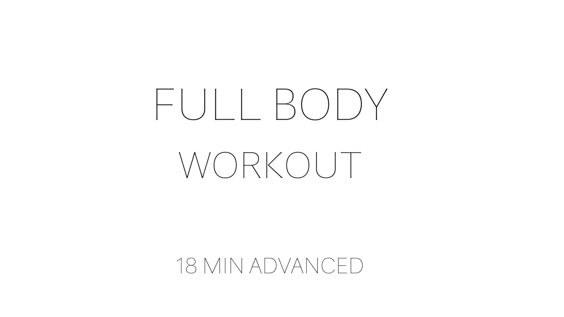 18 MIN - FULL BODY WORKOUT on Vimeo