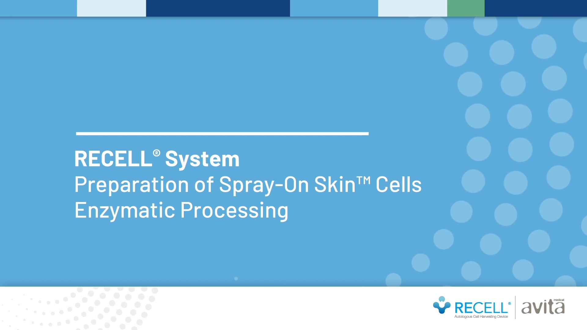 RECELL® System - Preparation of Spray-On Skin Cells Enzymatic ...