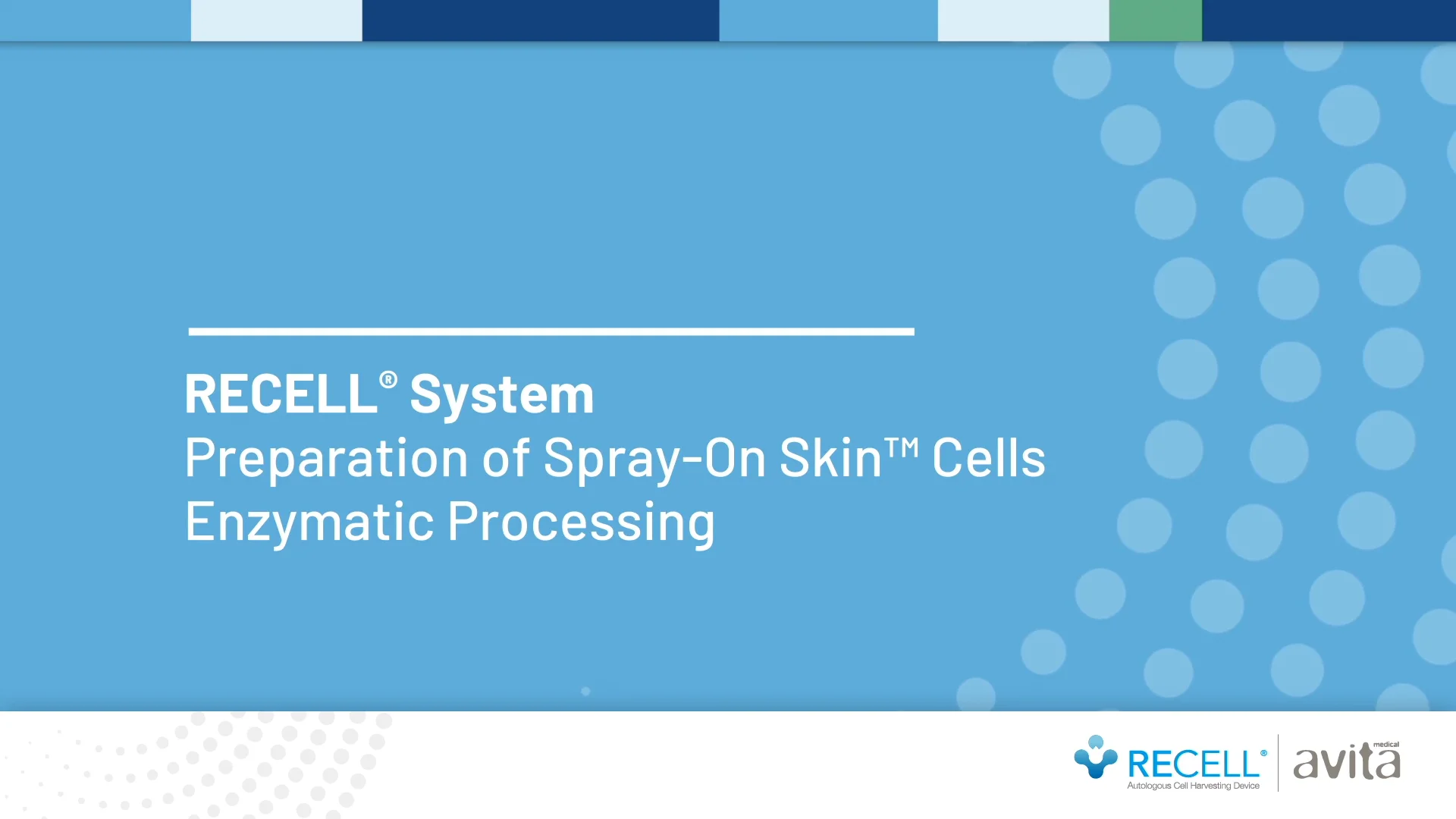 RECELL® System - Preparation of Spray-On Skin Cells Enzymatic Processing