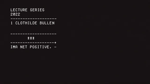 Net Positive: Clothilde Bullen on Vimeo