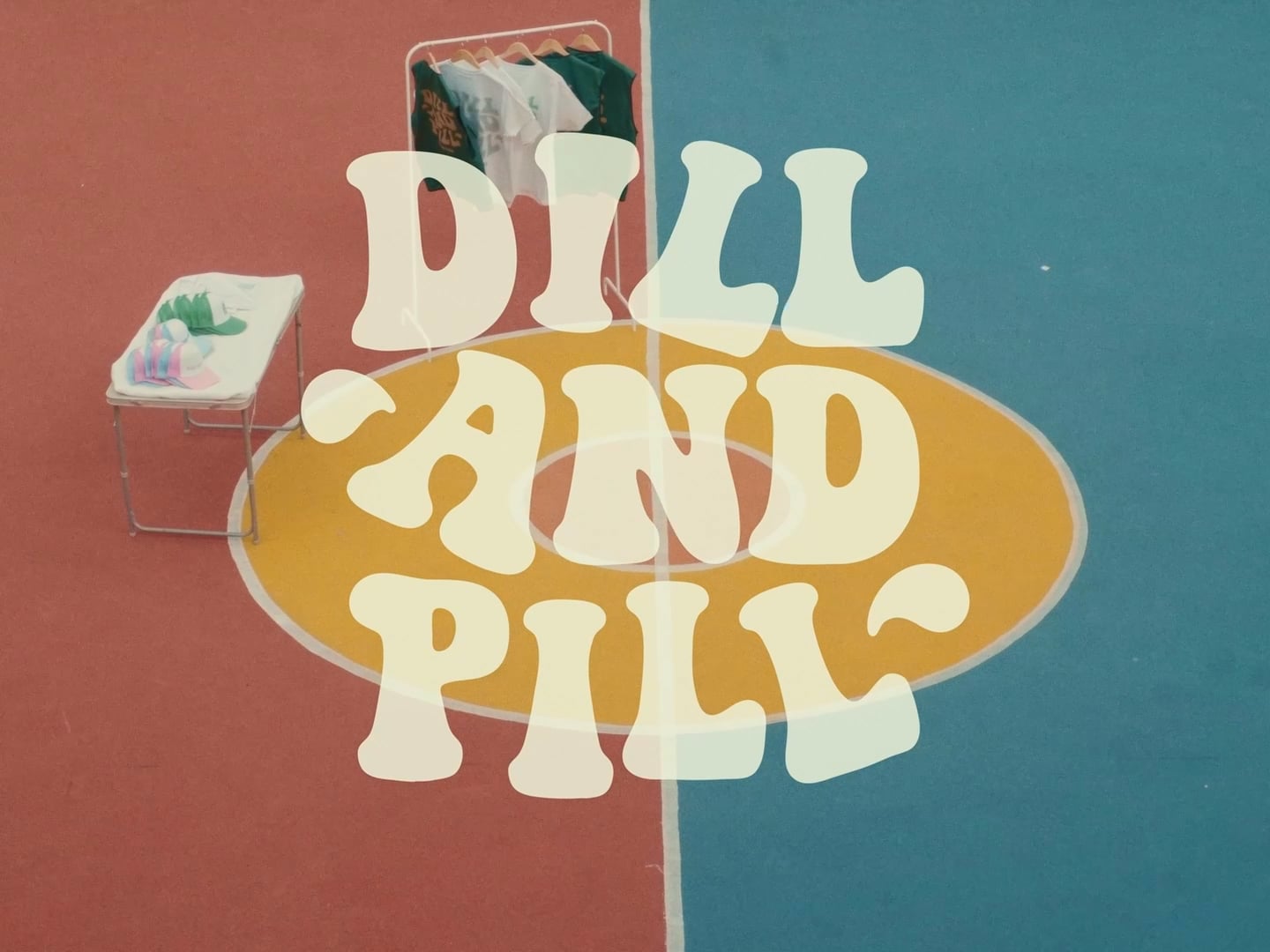 DILL&PILL 1st DROP///2 on Vimeo