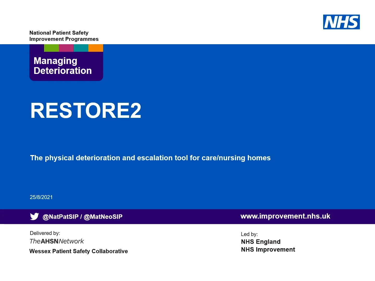 RESTORE2 - The Deterioration and Escalation Tool for Care Homes and non ...