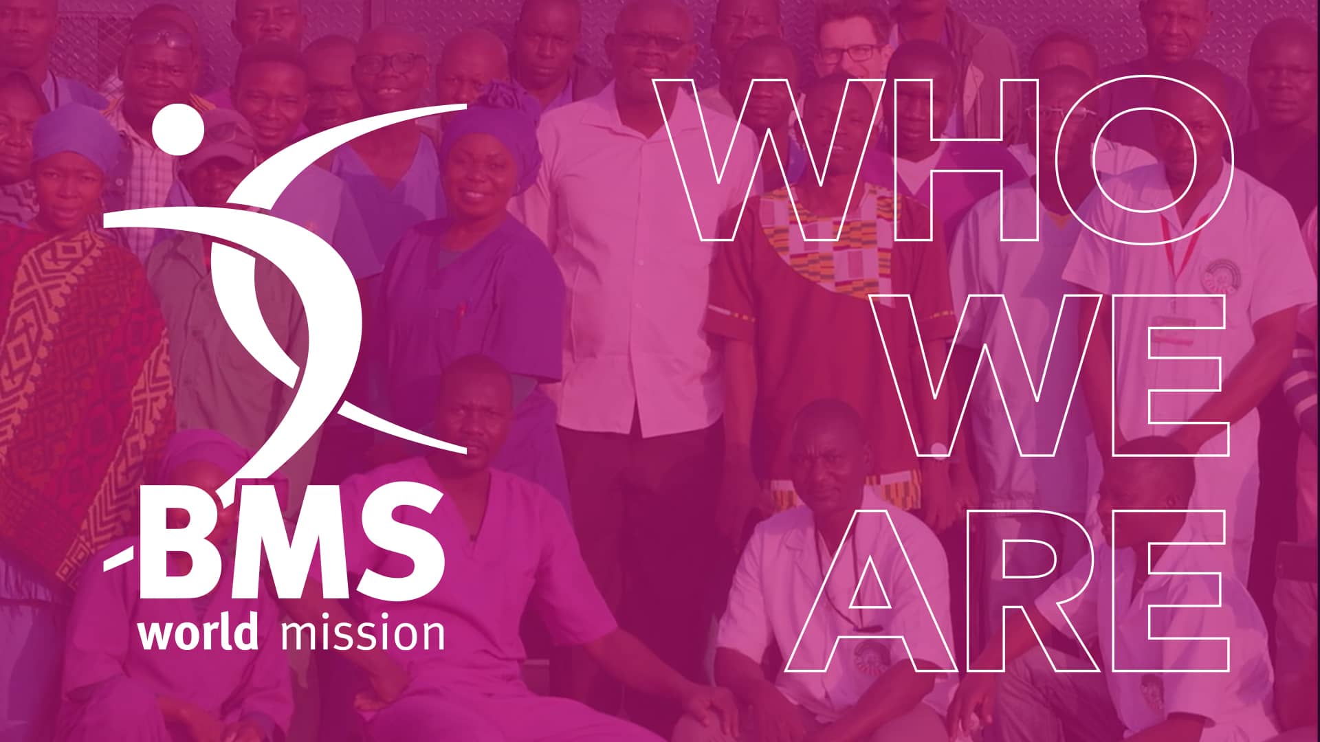 BMS World Mission | Vision Film on Vimeo