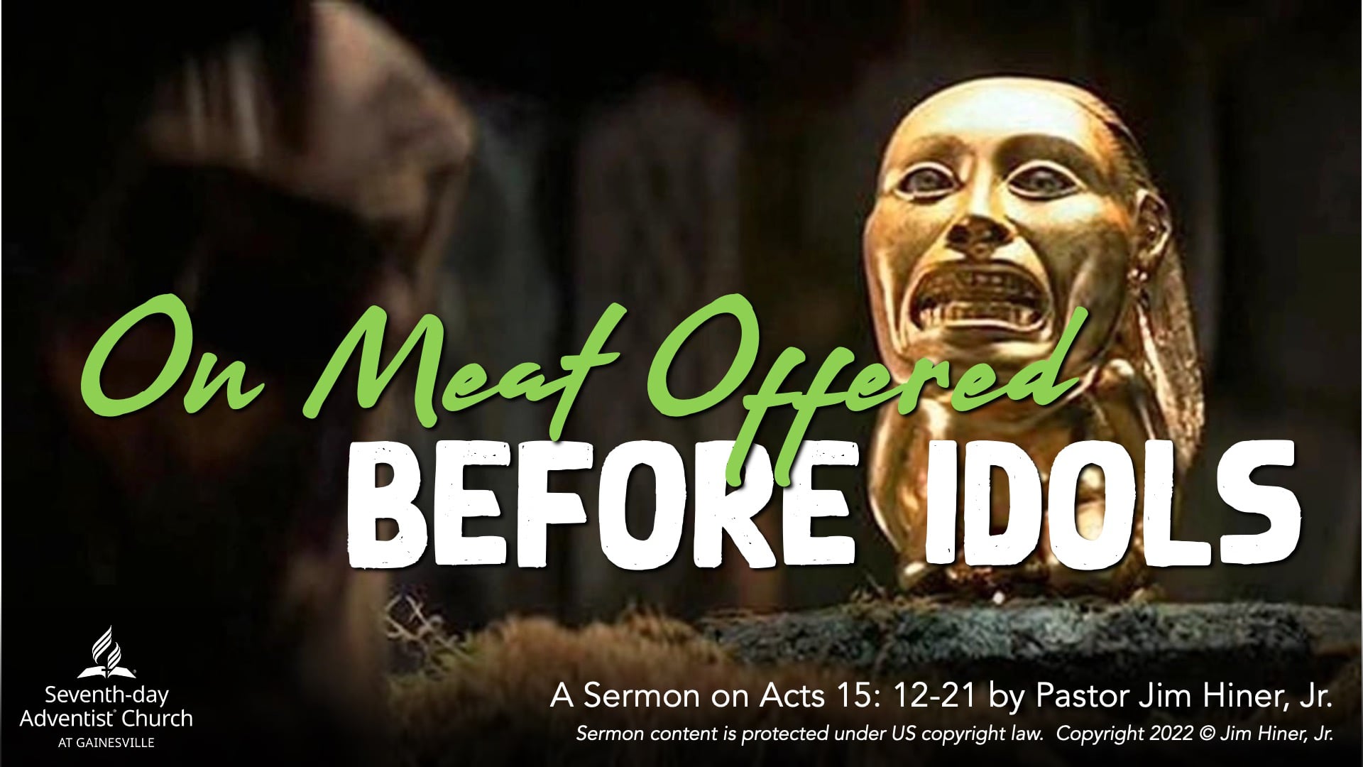 04-02-22 On Meat Offered To Idols - Jim Hiner, Jr. on Vimeo