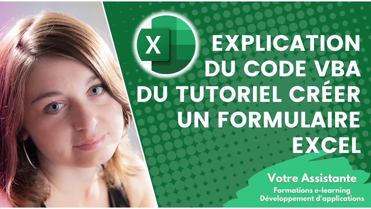 Explication du code VBA utilisé dans le tutoriel Créer un formulaire personnalisé Excel on Vimeo