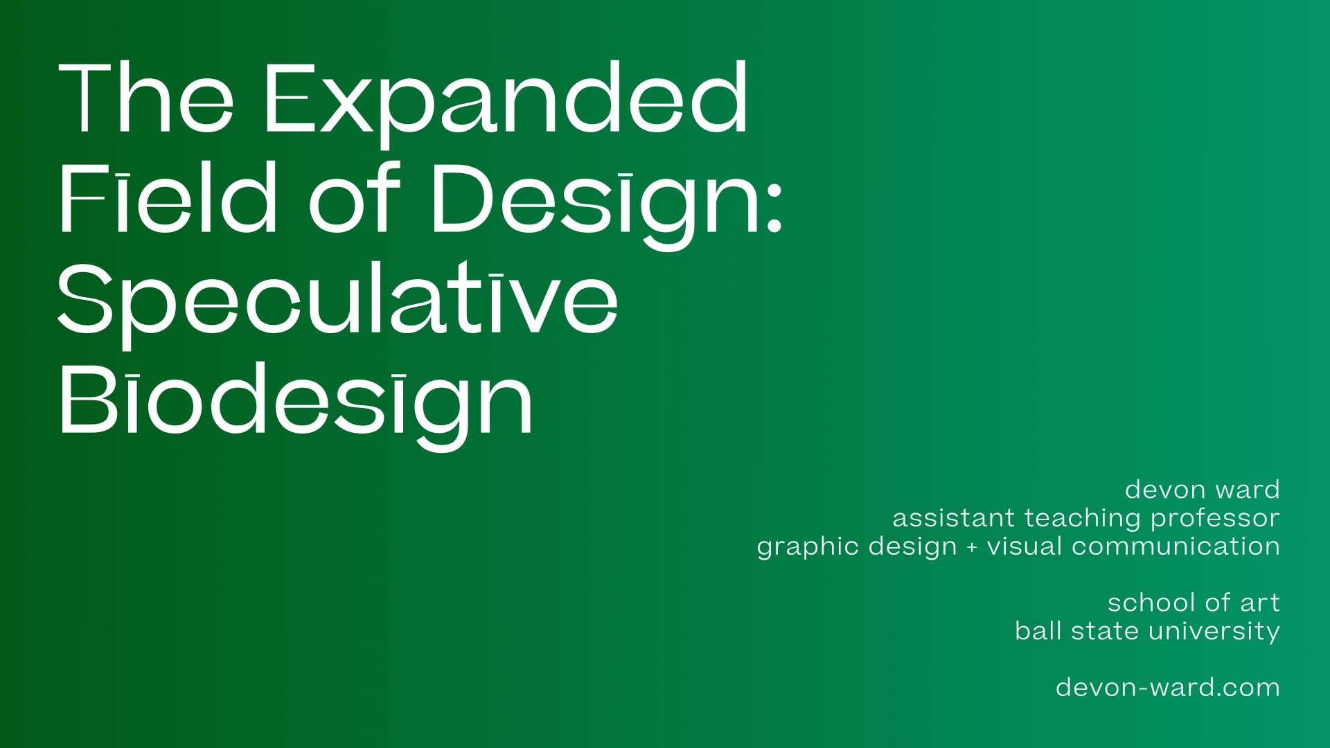 The Expanded Field of Design: Speculative Biodesign on Vimeo