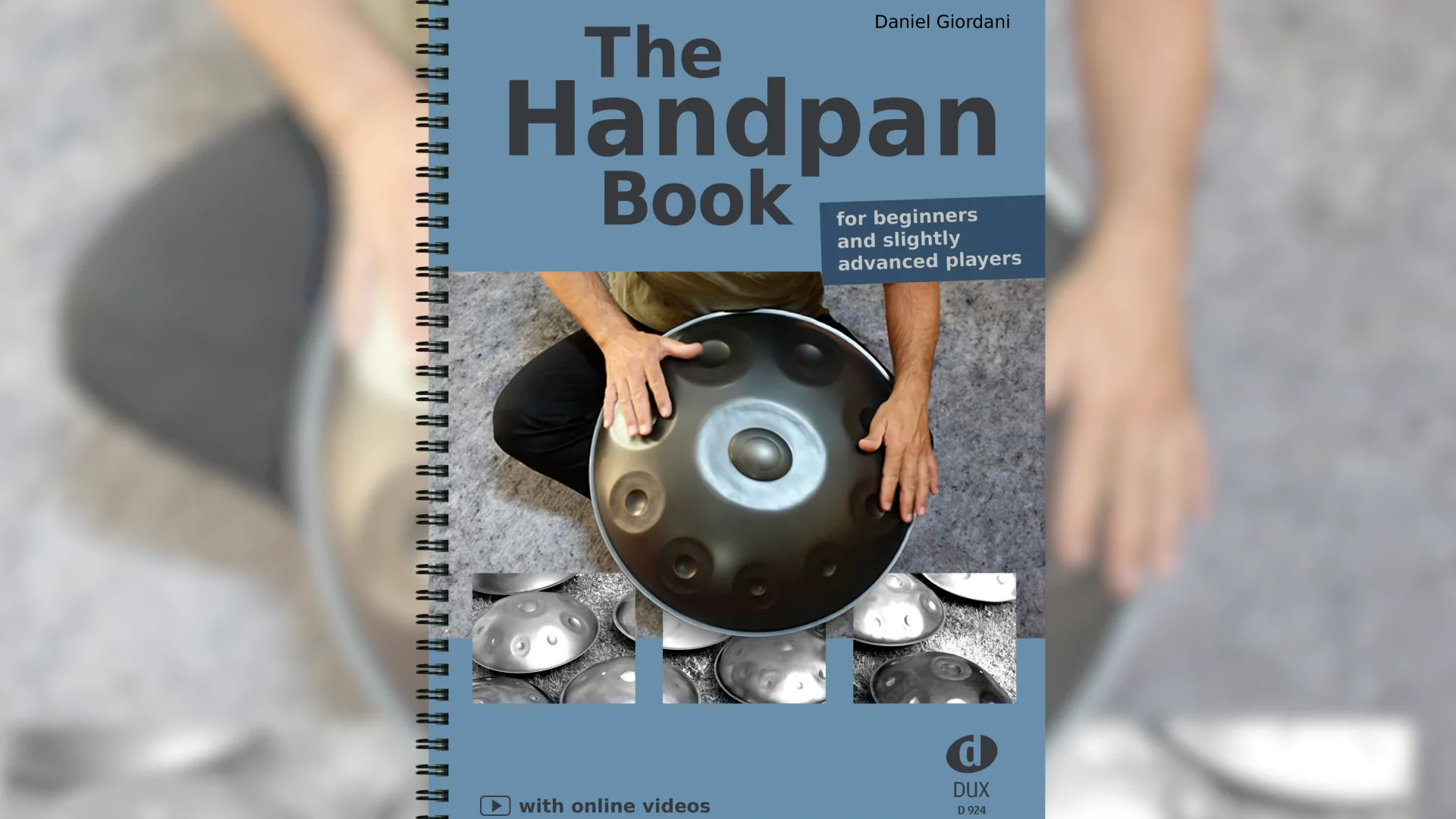 The Handpan Book for beginners and slightly advanced players (Daniel ...