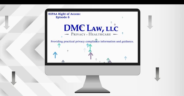 Right of Access: Episode 6 in HIPAA Right of Access on Vimeo