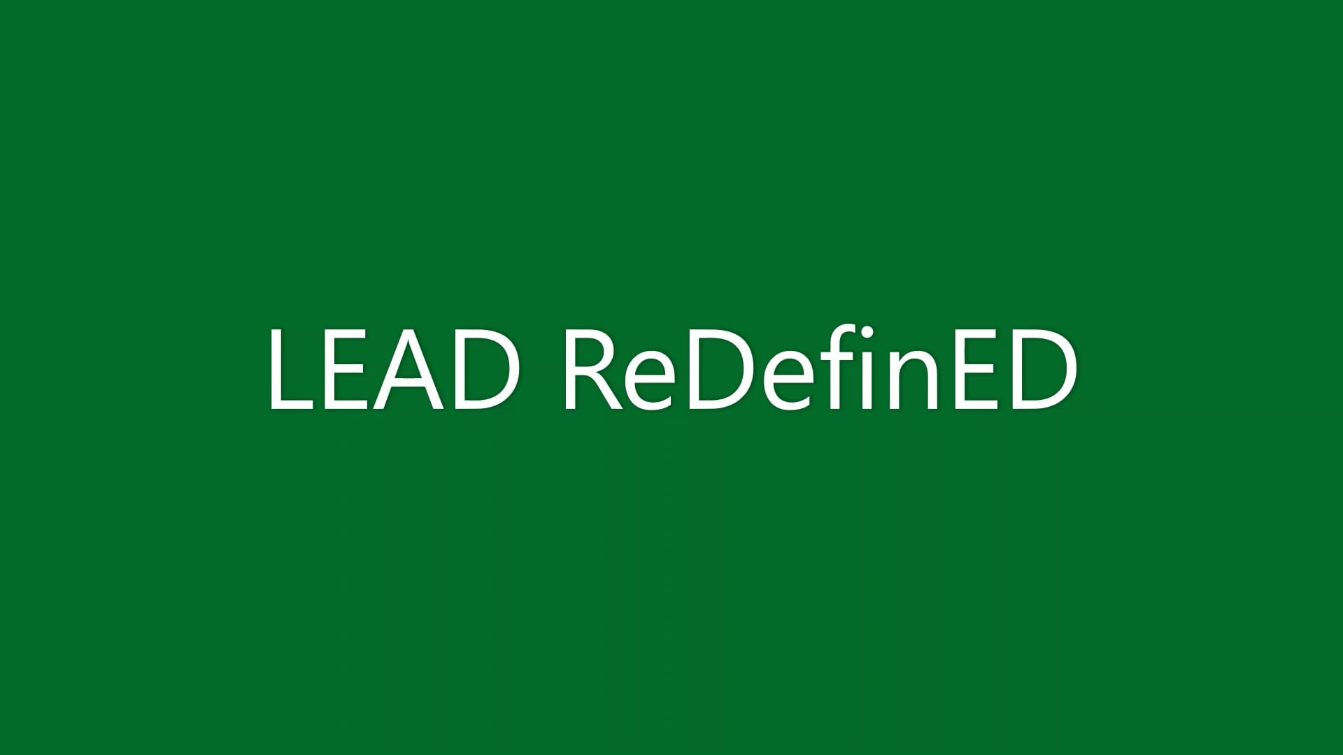 LEAD ReDefinED on Vimeo