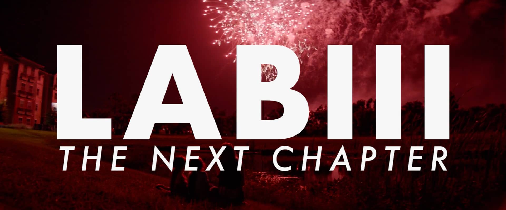 LAB111 The Next Chapter - Trailer on Vimeo