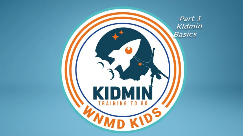 Kidmin Basics – Part 1 – WNMMN Training