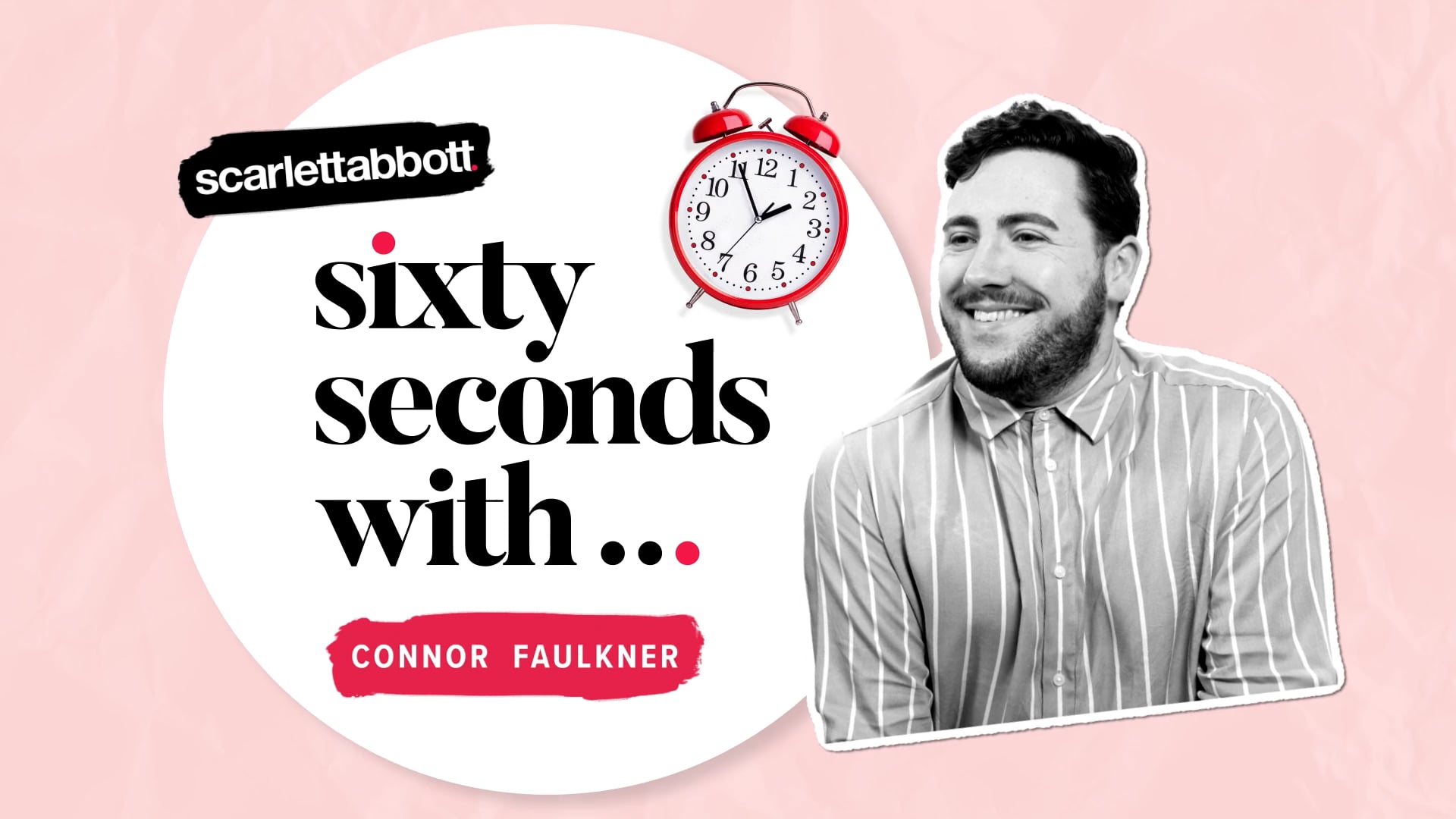Sixty seconds with … Connor Faulkner on Vimeo