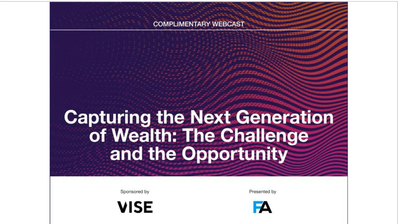 Capturing the Next Generation of Wealth: The Challenge and the ...