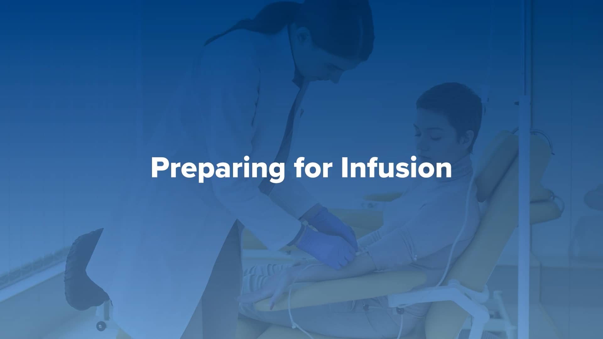 Inova Schar Cancer Institute: Preparing for Infusion on Vimeo