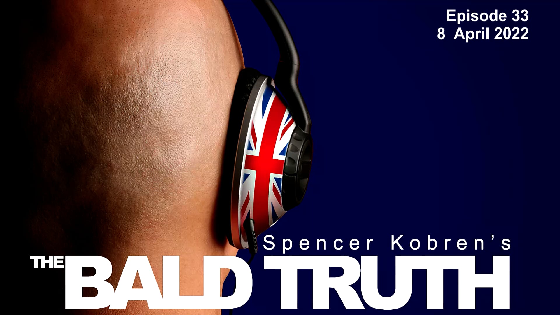 The Bald Truth UK | Ep 33 on Vimeo