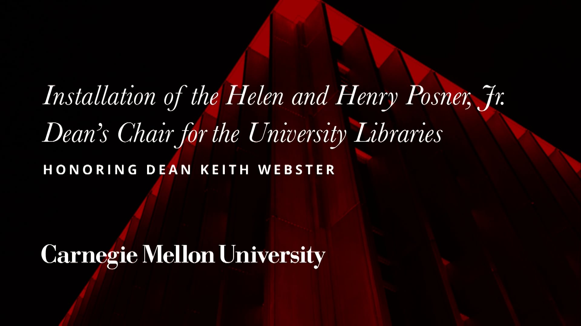 Helen and Henry Posner, Jr. Dean's Chair for the University Libraries ...