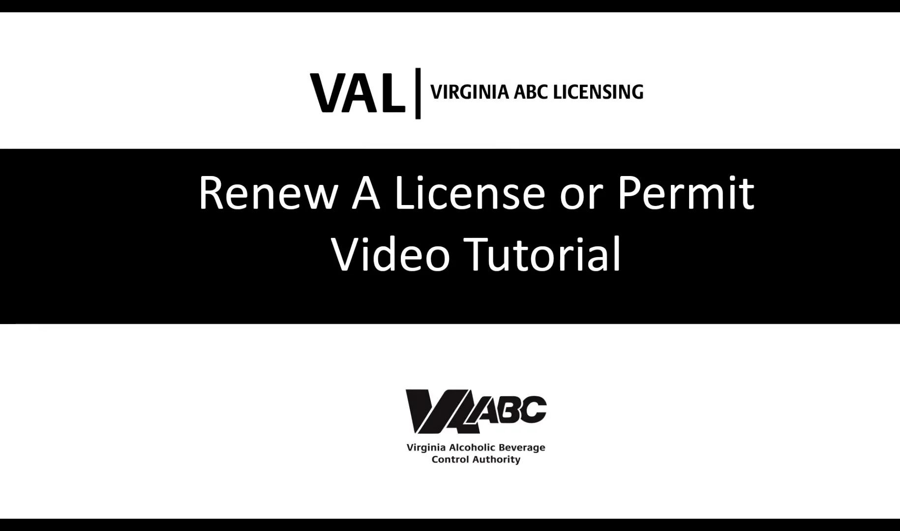Virginia ABC's VAL System: Renew A License or Permit