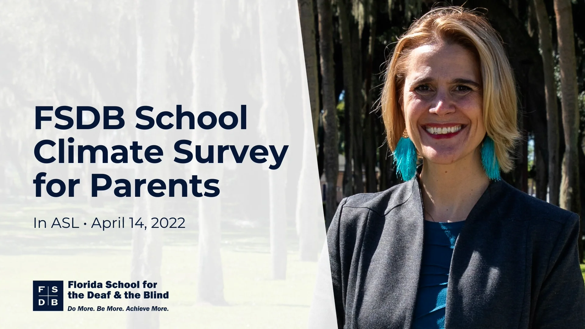 FSDB School Climate Survey for Parents in ASL – April 14, 2022 on Vimeo