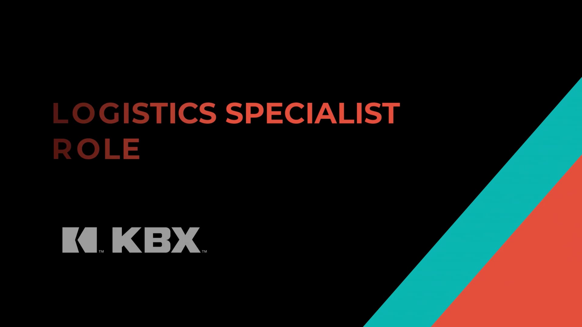 KBX: Logistics Specialist Role on Vimeo