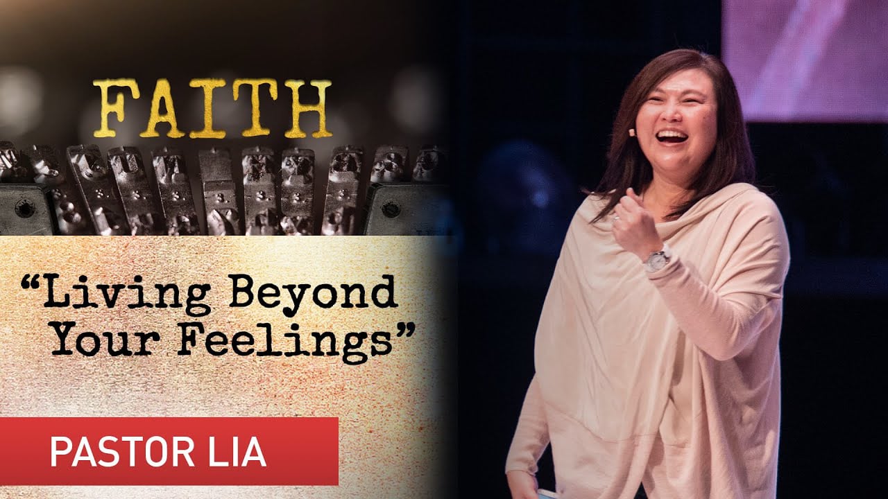Faith: Living Beyond Your Feelings | Consider Your Destiny (The 3Fs ...