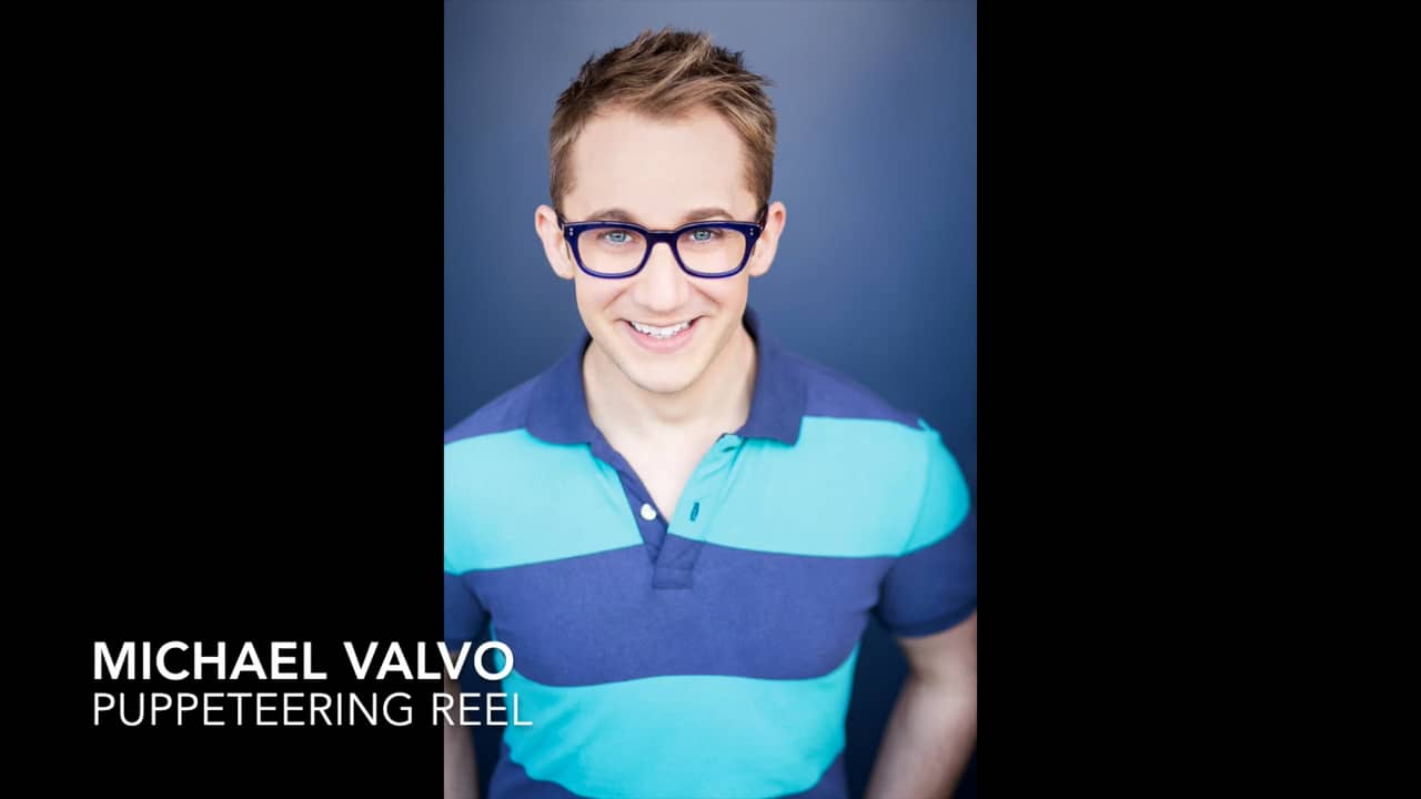 Michael Valvo Puppeteering Reel.mp4 on Vimeo