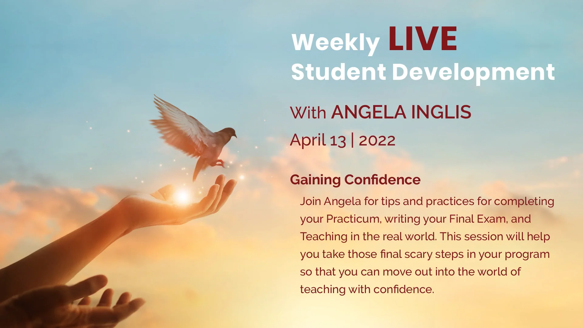 Weekly LIVE Student Development Session with Angela Inglis | April 13 ...