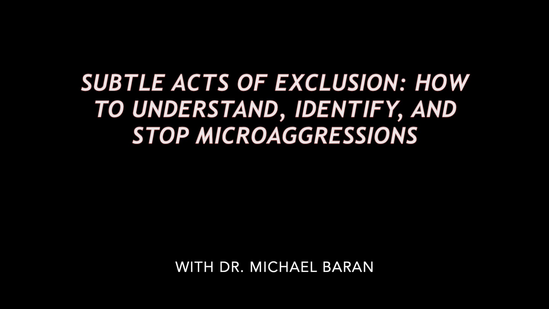 Subtle Acts of Exclusion: How to Understand, Identify, and Stop ...
