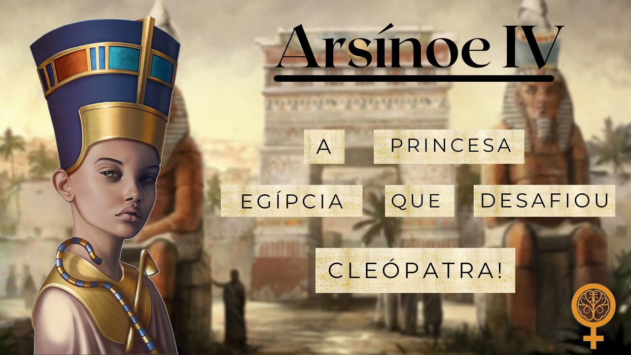 ARSÍNOE IV - Princesa egípcia que ousou desafiar a poderosa Rainha ...