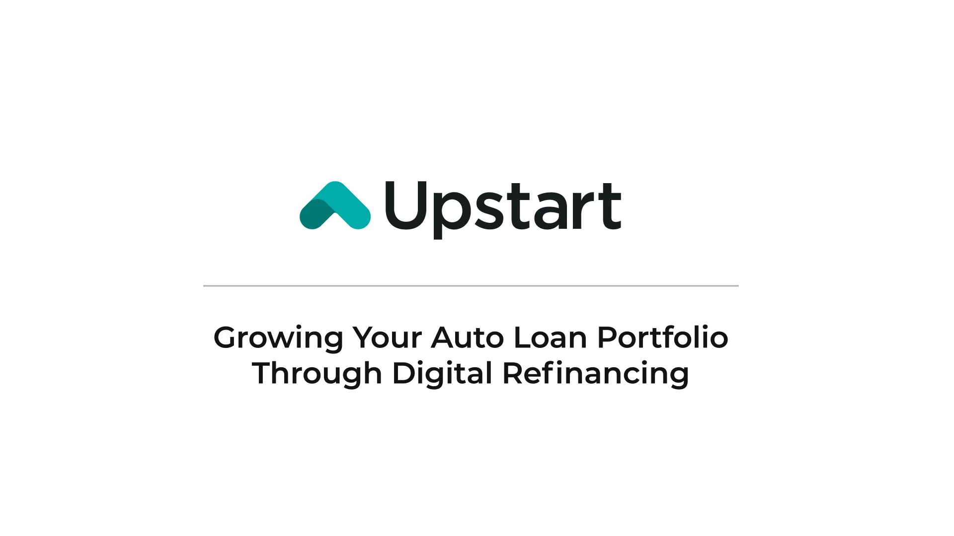 Upstart Lender Branded Auto Refinance Loans Overview (Credit Union ...