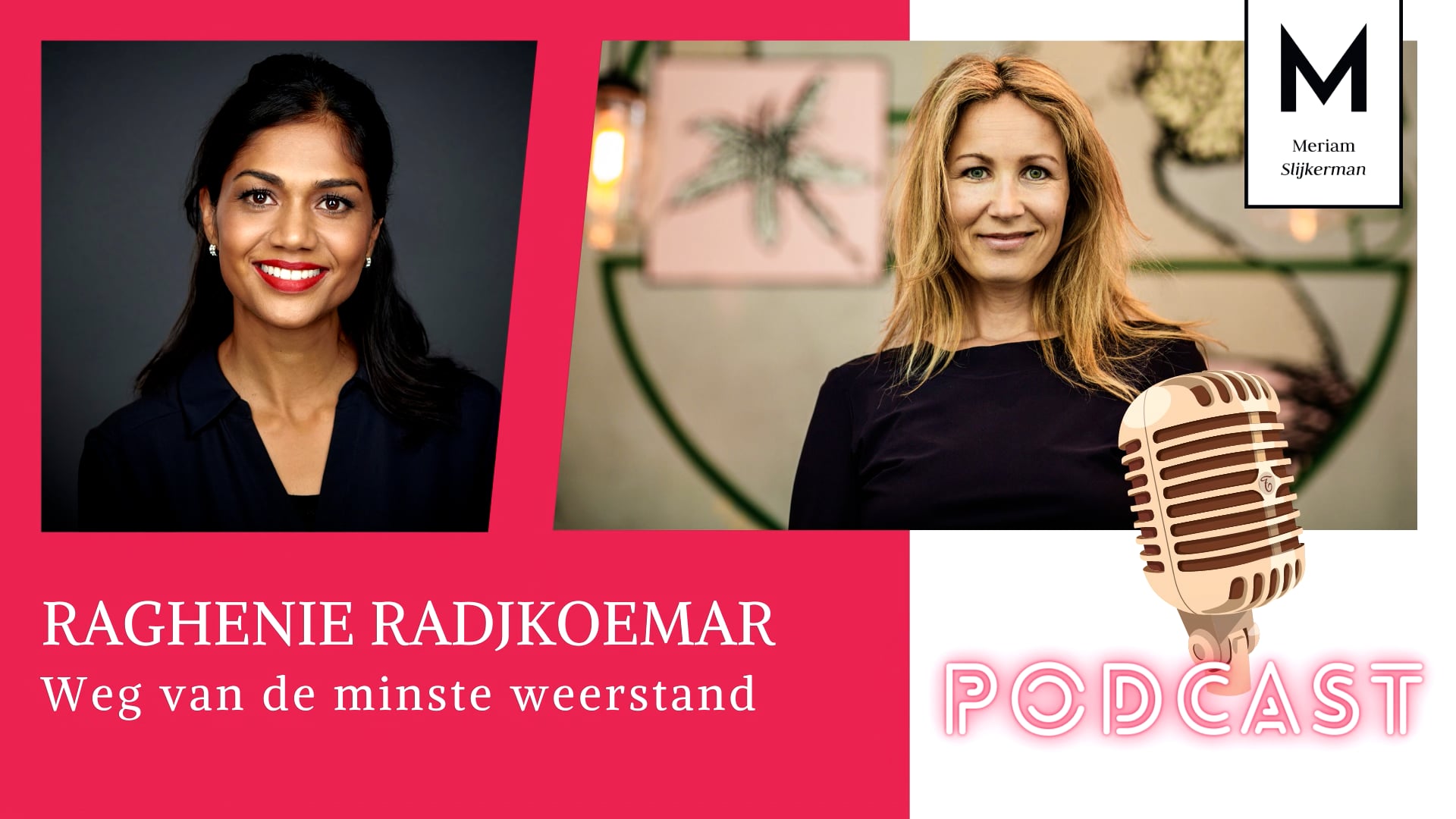 Meriam Slijkerman - Podcast Raghenie Radjkoemar on Vimeo