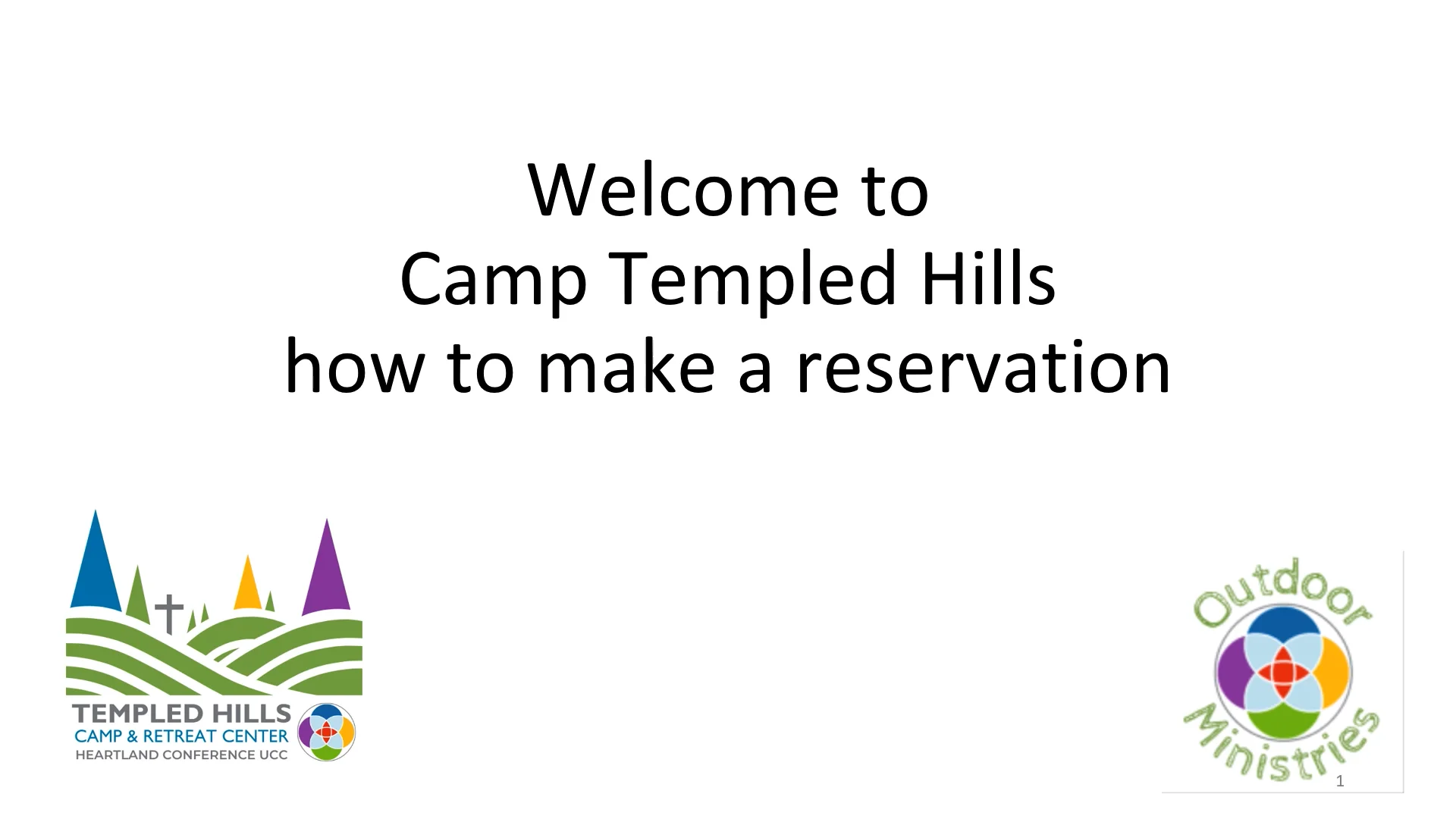 Templed Hills Camp reservation for your Retreat