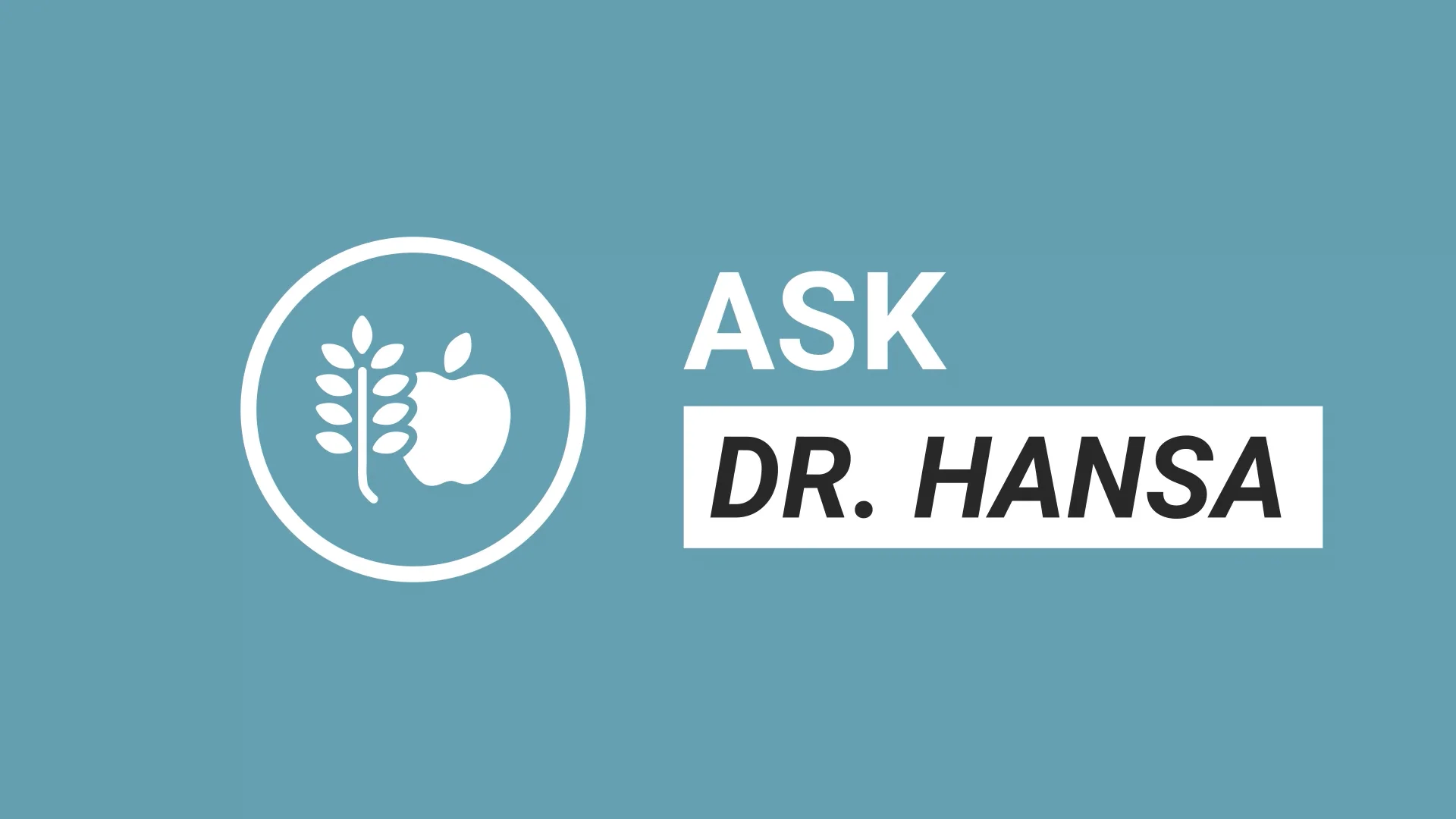 Ask Dr. Hansa: Intermittent Fasting on Vimeo