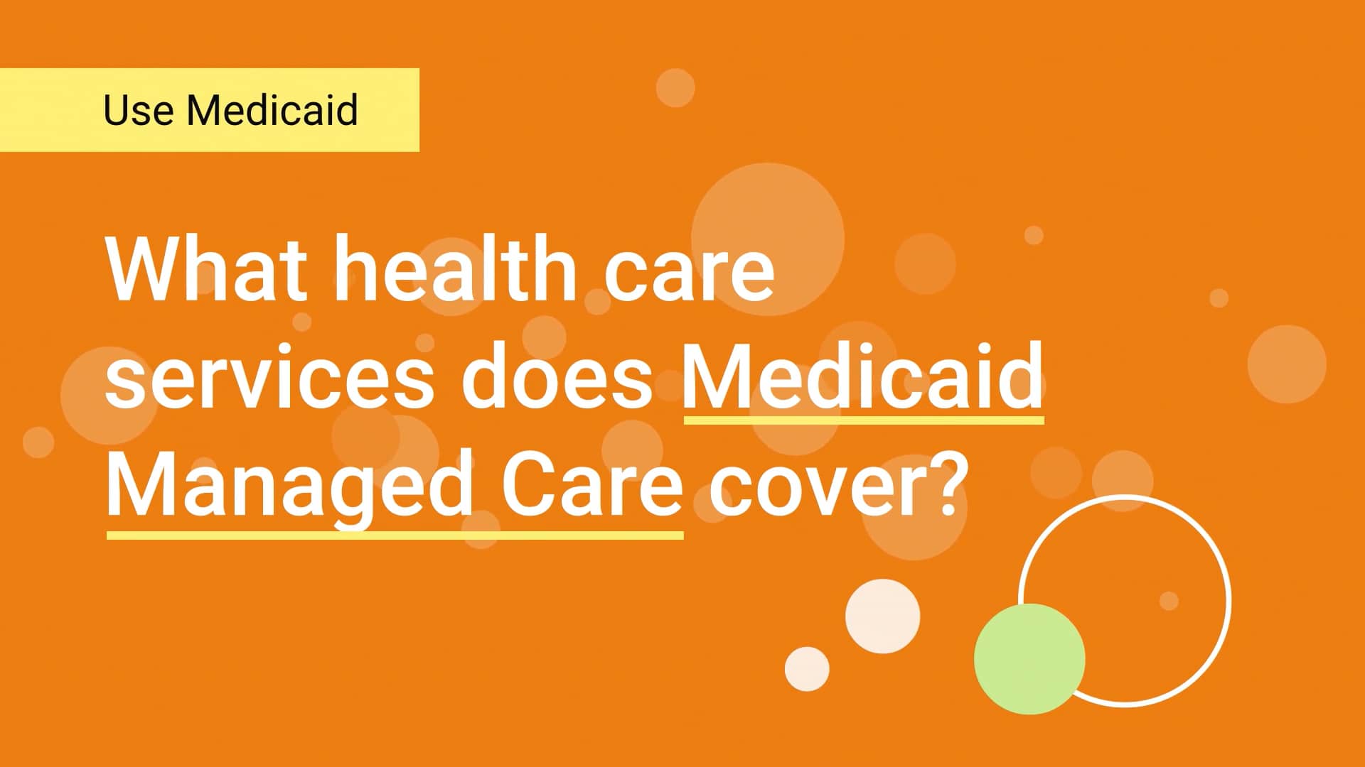 Use Medicaid - What health care services does Medicaid Managed Care ...