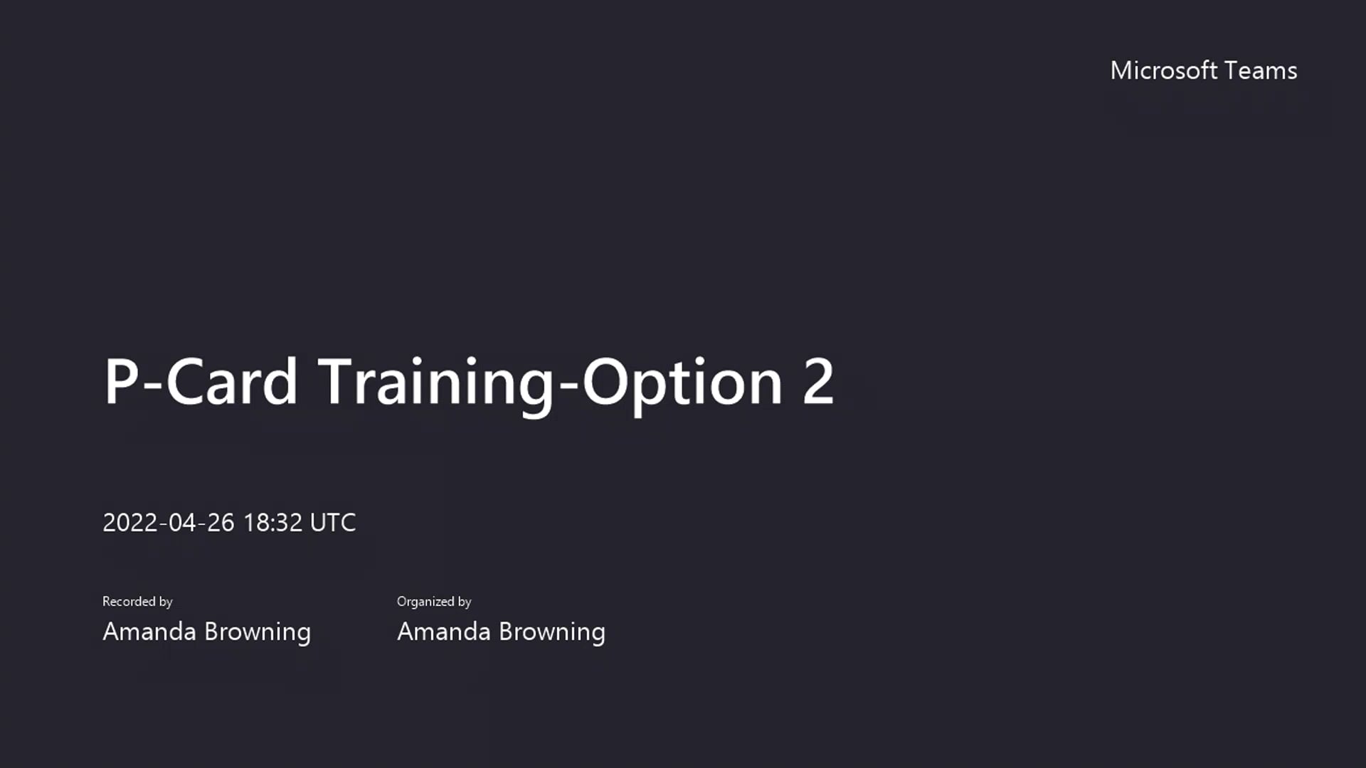 P-Card Training-Option 2-20220426_123151-Meeting Recording.mp4